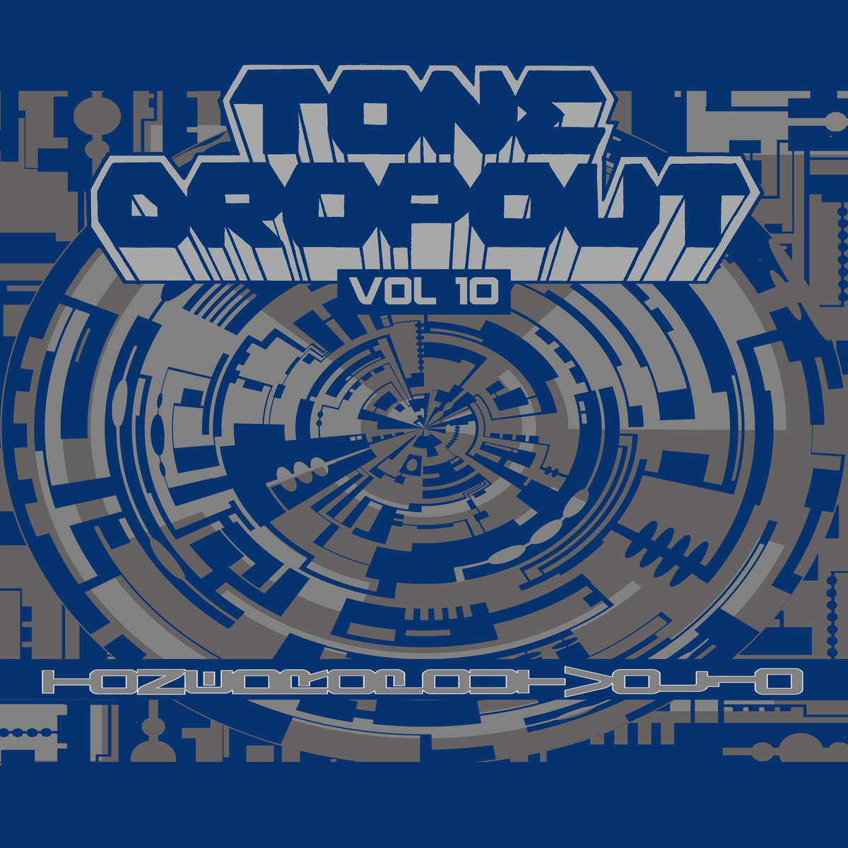 Tone Dropout Vol 10 | Tone Dropout