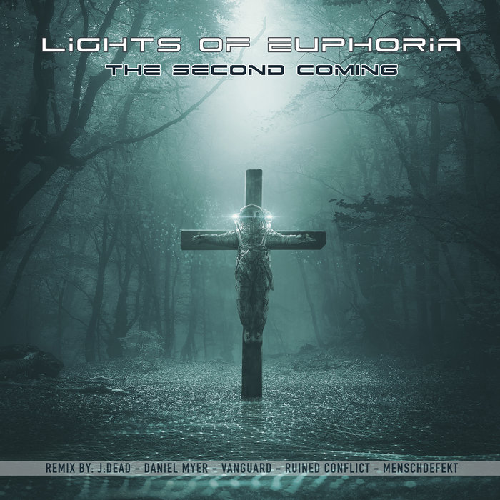 Saviour - The Second Coming | Lights Of Euphoria | Infacted Recordings