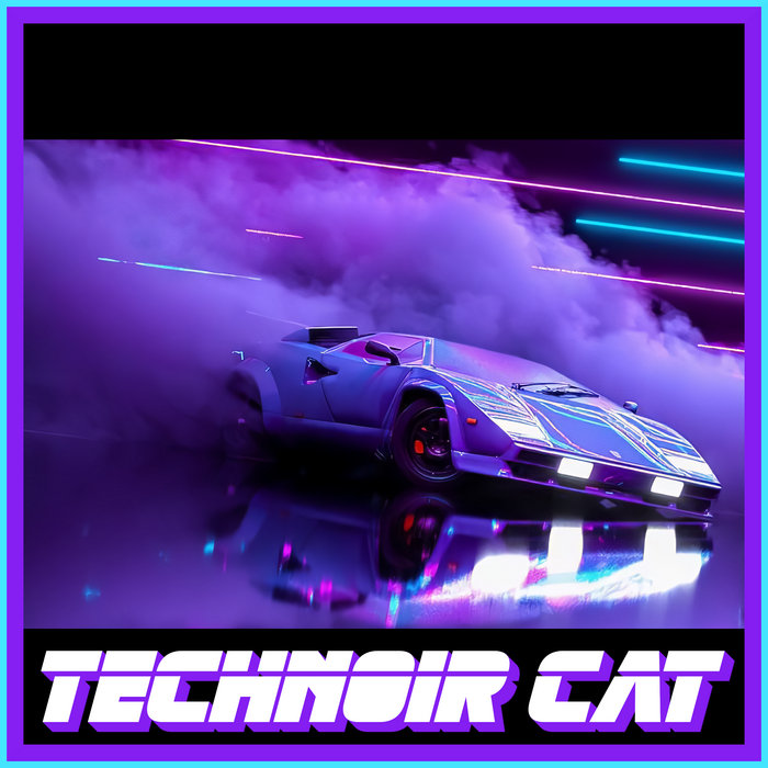 Technoir Cat | Technoir Cat
