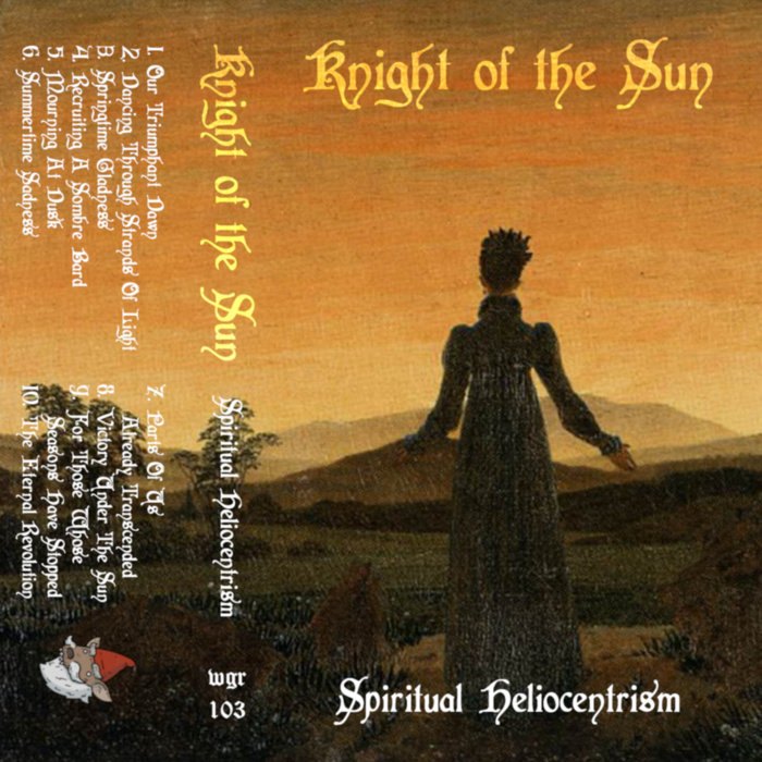 Spiritual Heliocentrism | Knight of the Sun | WereGnome Records