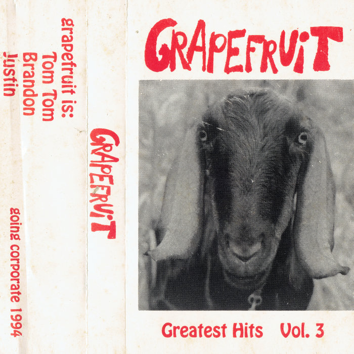 Greatest Hits Vol. 3 | Grapefruit