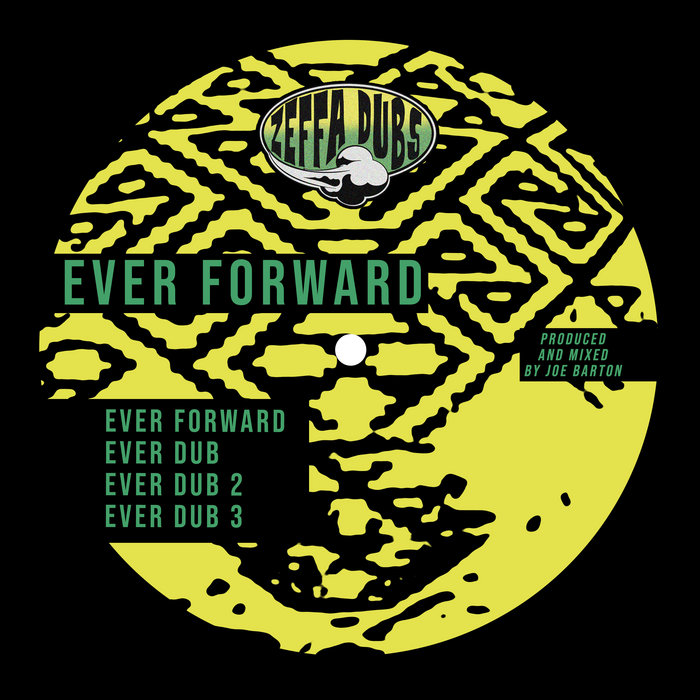 Ever Forward | Zeffa Dubs