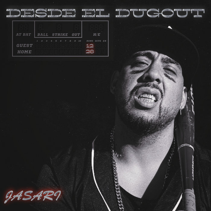 Desde El Dugout | JASARI | Jasari