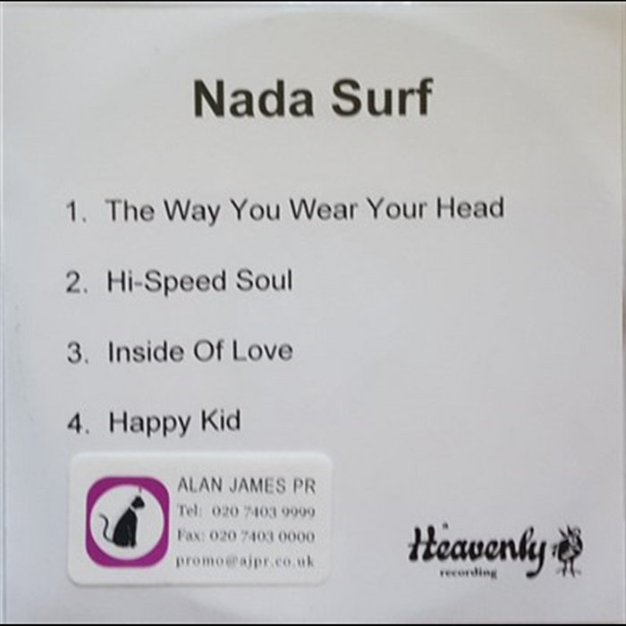 The Way You Wear Your Head | Nada Surf