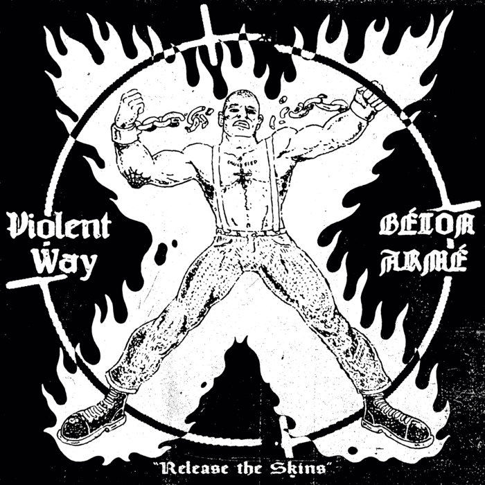 Release the Skins | VIOLENT WAY