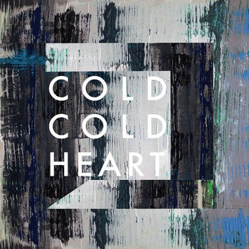 Music | Cold, Cold Heart