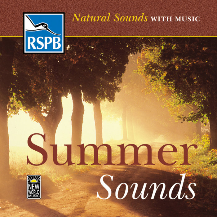 Summer Sounds | Natural Sounds | New World Music Ltd