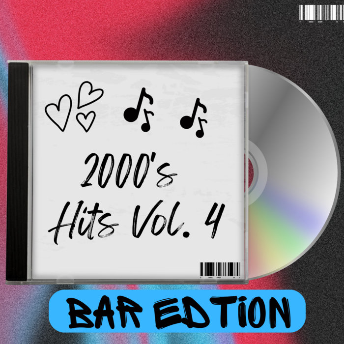 2000's Hits Vol.4 - Bar Edition | VIP CRATES