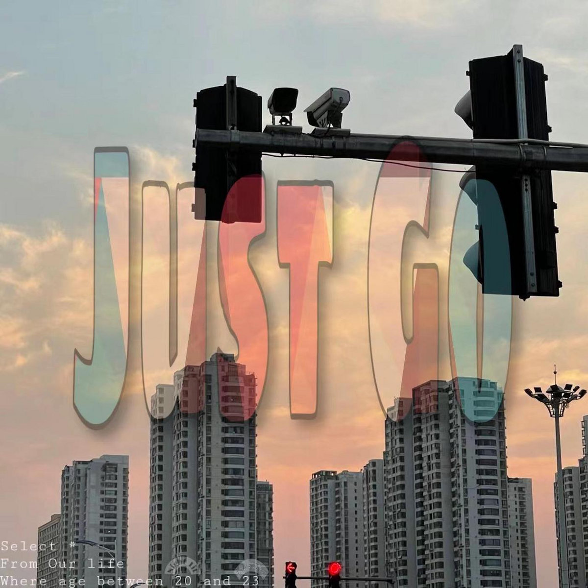 Just Go | Like_Ten;;Night Lit | Showstart-release