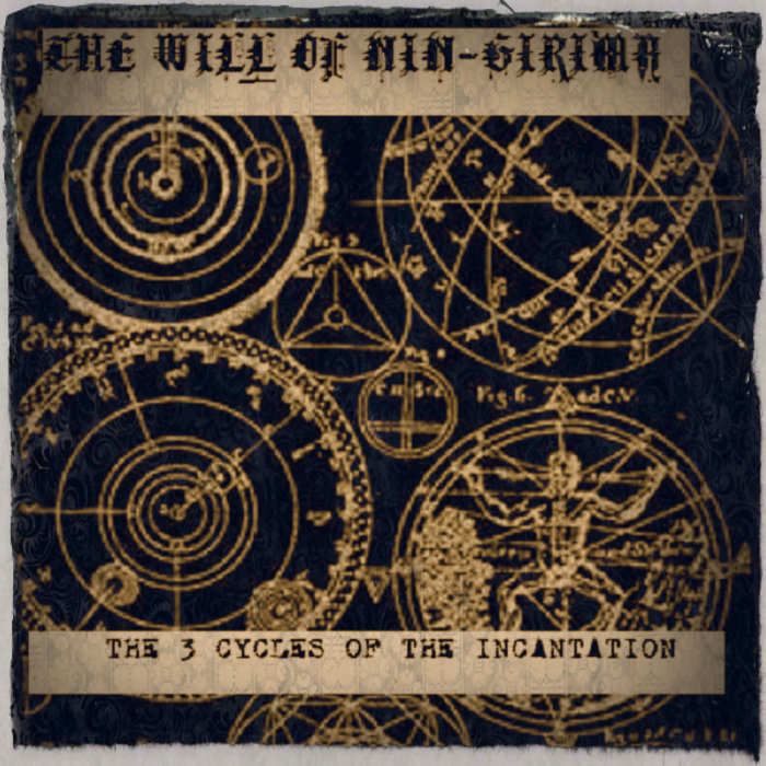 The Three Cycles of The Incantation | The Will of Nin Girima | The Will ...