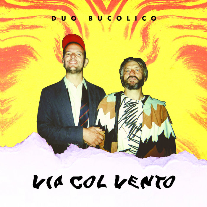 Via col vento | Duo Bucolico