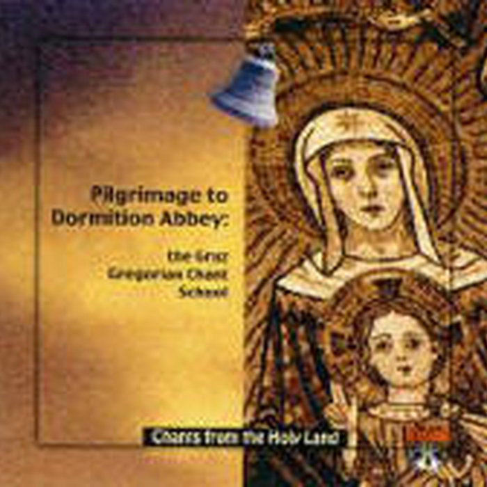 Pilgrimage to Dormition Abbey - The Graz Gregorian Chant School ...