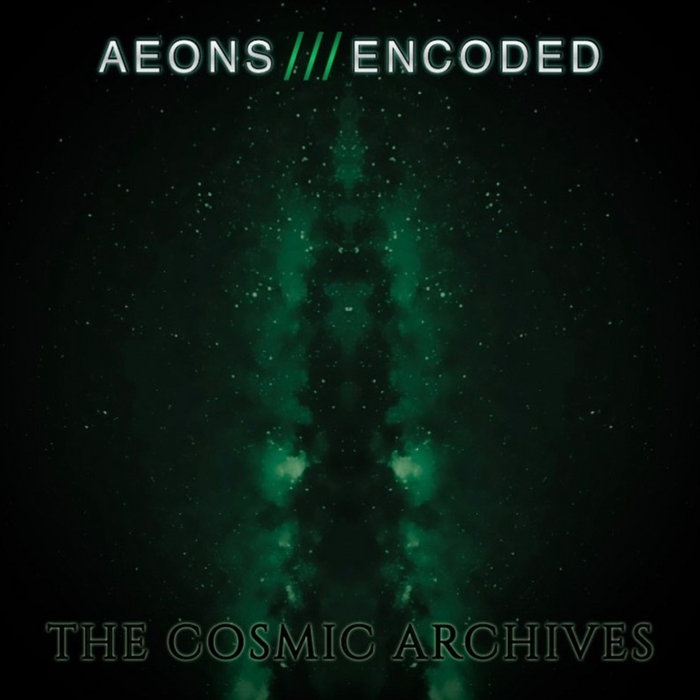 The Cosmic Archives | Aeons Encoded