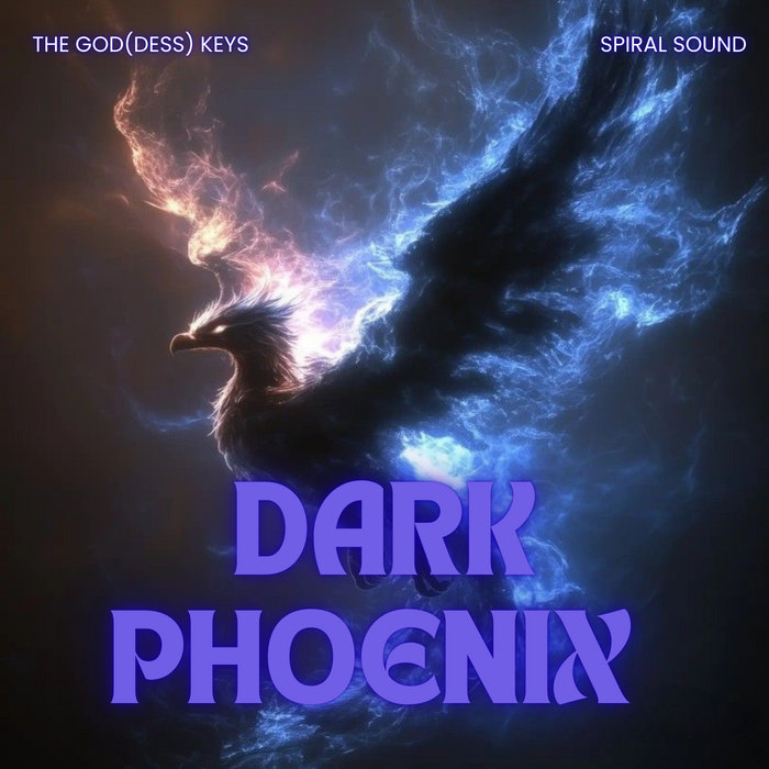 Dark Phoenix Activation | The Goddess Keys