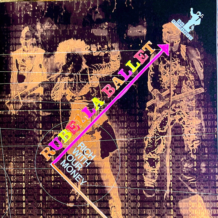 'RICH WITH OUR MONEY' | Rubella Ballet