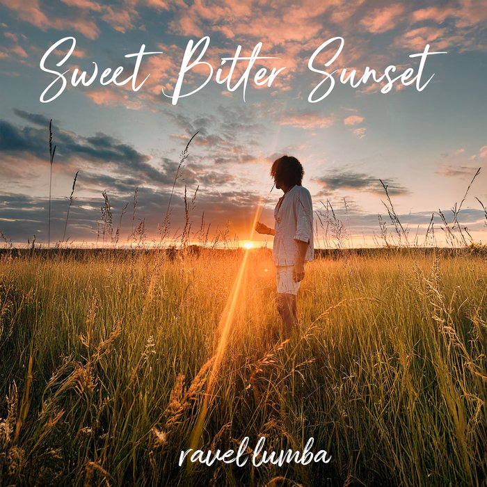 Sweet Bitter Sunset | Ravel