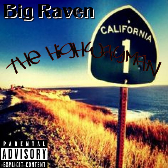 The Highwayman | Big Raven - Kezia Elijah Deming