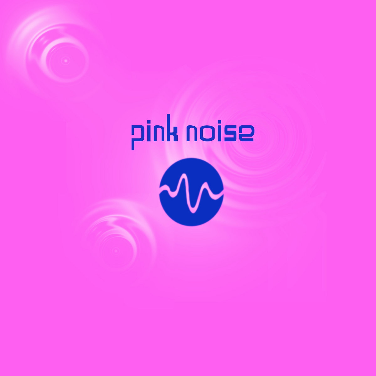 Pink Noise | Pink Noise