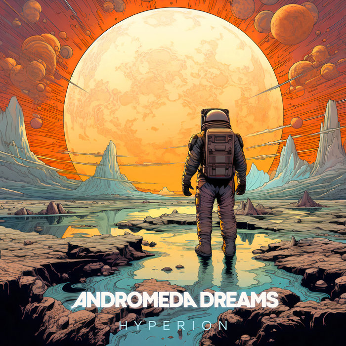 Hyperion | Andromeda Dreams