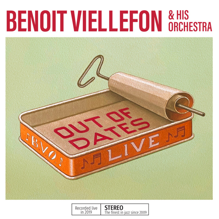 Out of Dates (Live) | Benoit Viellefon & his Orchestra | Benoit Viellefon