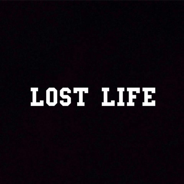 DEMO | LOST LIFE