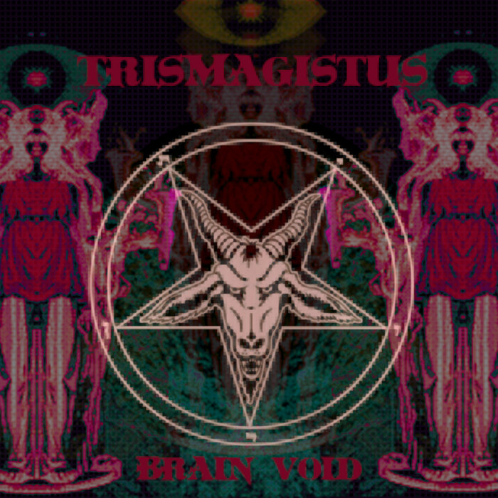 Brain Void | Trismagistus