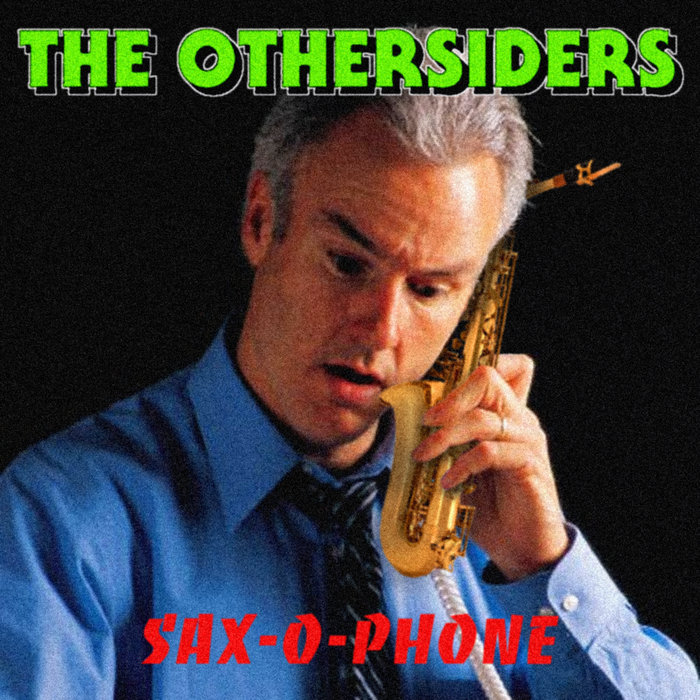 SAX-O-PHONE | 𝕿𝖍𝖊 𝕺𝖙𝖍𝖊𝖗𝖘𝖎𝖉𝖊𝖗𝖘