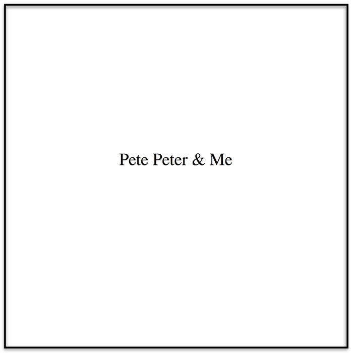 Pete Peter & me | Kristen Graves