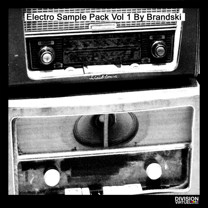 Electro Sample Pack Vol 1 By Brandski | Brandski | Division Virtuel