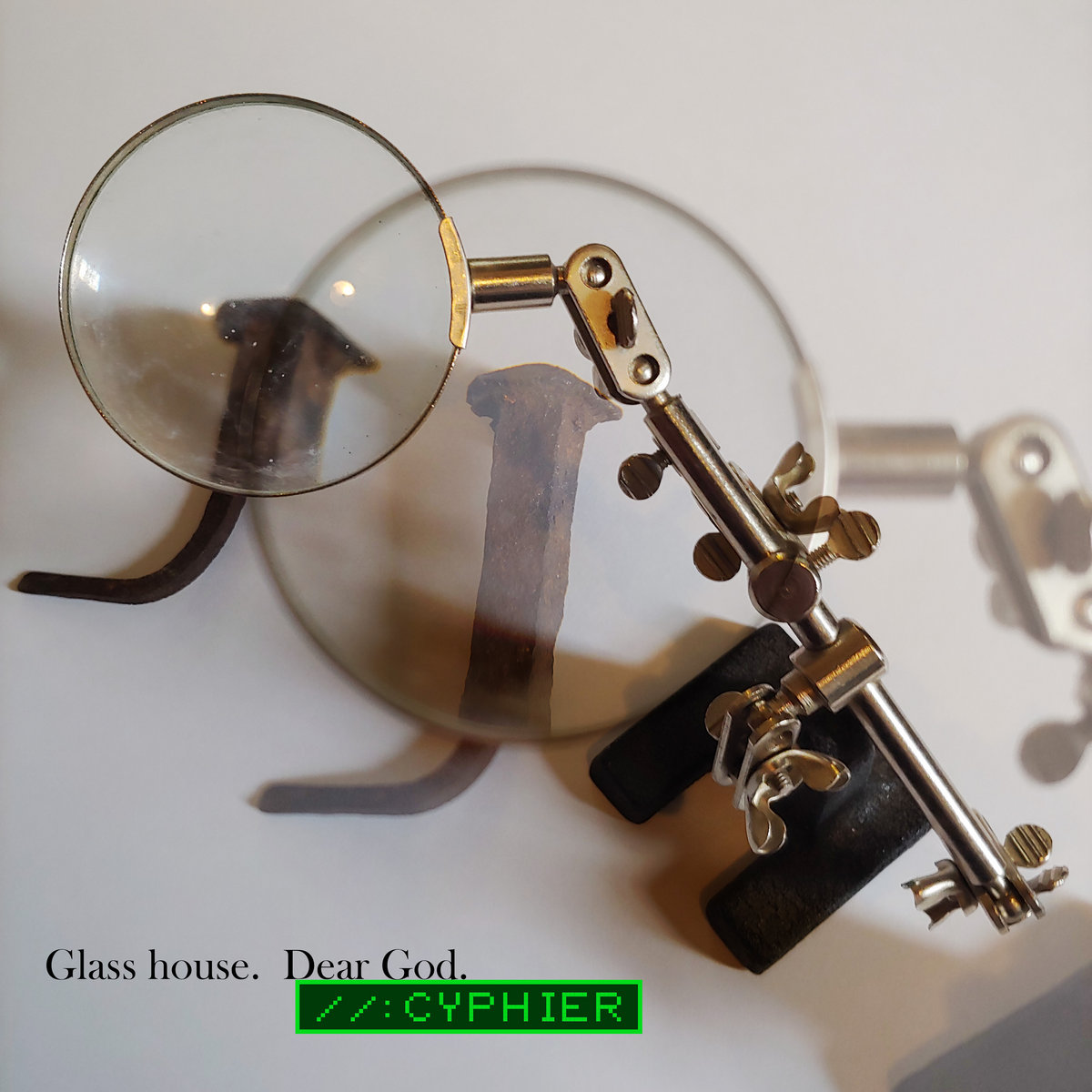 Glass house/Dear God | Cyphier
