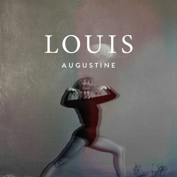 Louis Augustine EP | Louis Augustine