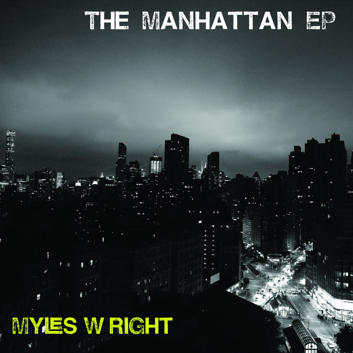 The Manhattan EP | Myles Wright