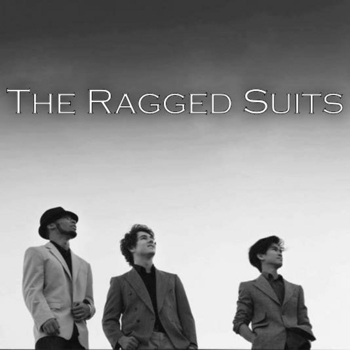 The Ragged Suits | The Ragged Suits