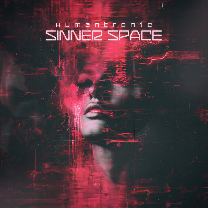 Sinner Space EP | Humantronic