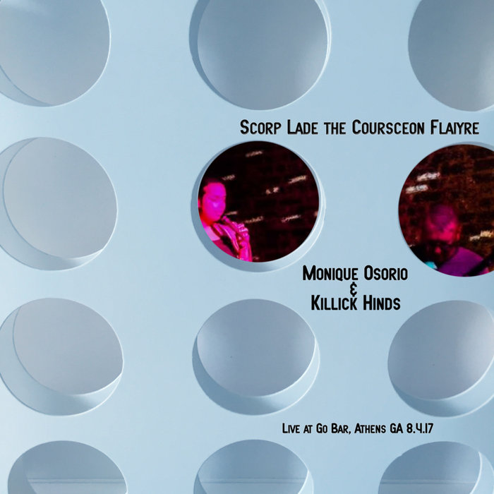 Scorp Lade the Coursceon Flaiyre | Monique Osorio & Killick Hinds | Killick