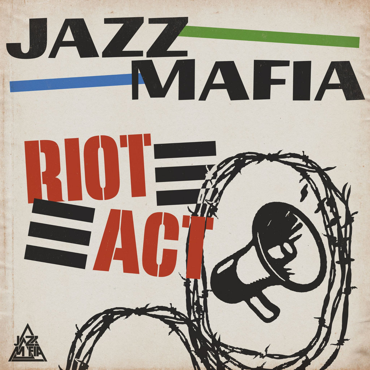 Riot Act | ft. Jonathan Seiberlich & Ross Eustis | Jazz Mafia, Brass Mafia | Jazz Mafia