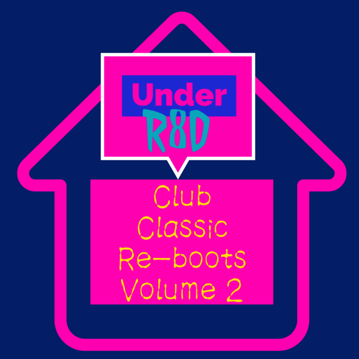 Club Classic Re-Boots Vol 2 | Under R8D