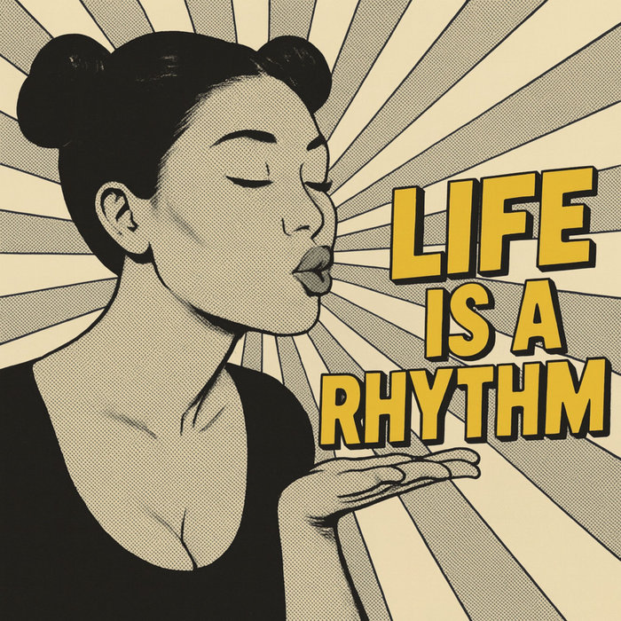 Life Is a Rhythm | James Barbadoro