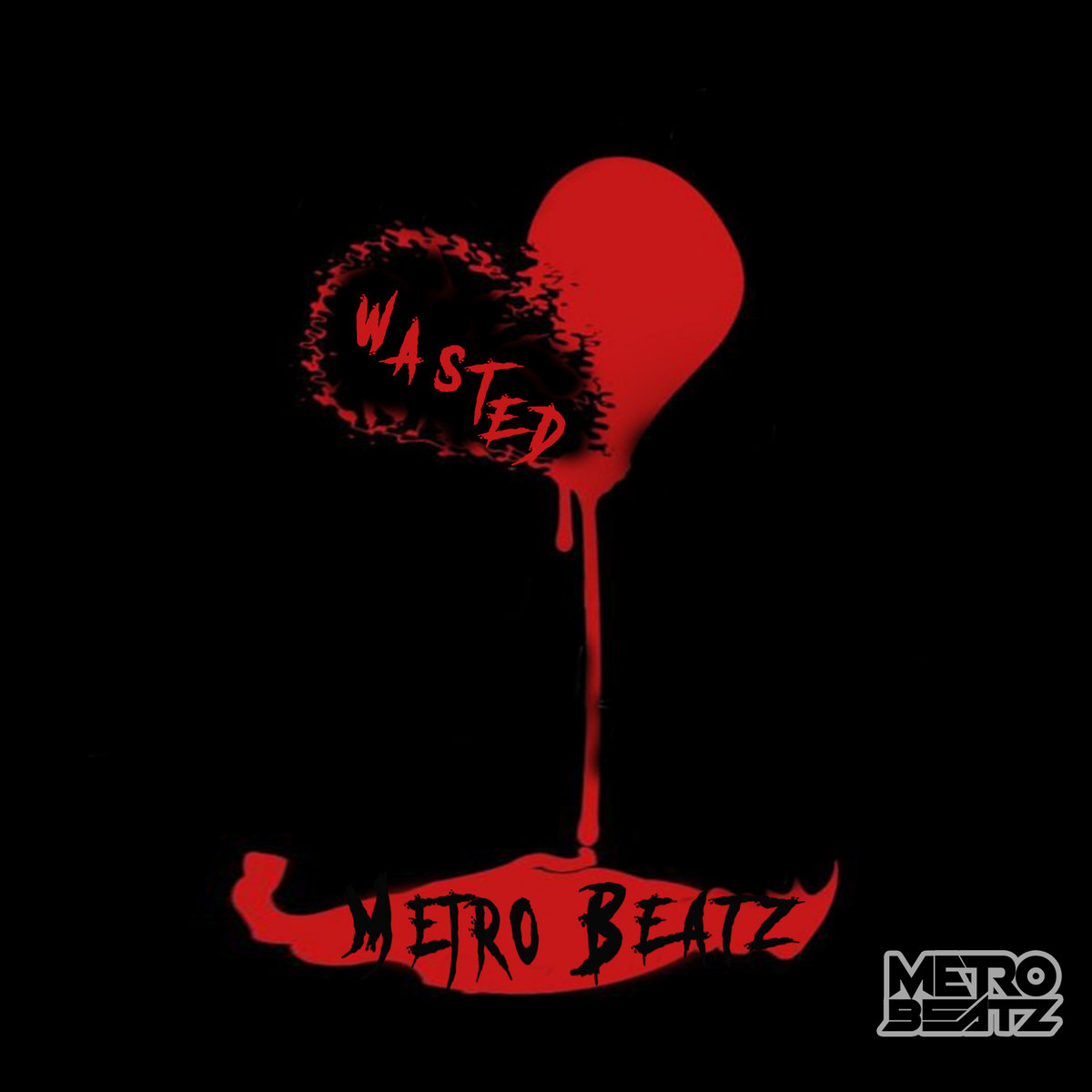 Wasted | Metro Beatz