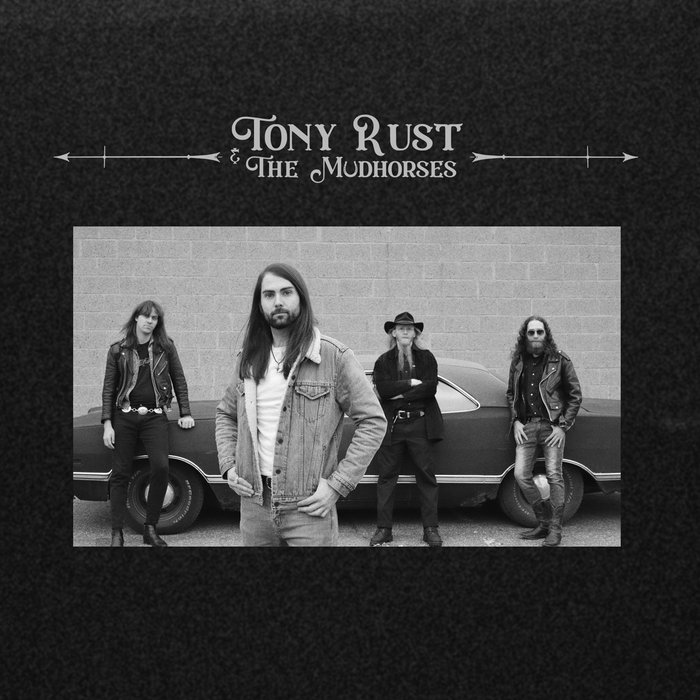 Tony Rust and The Mudhorses | Tony Rust and The Mudhorses