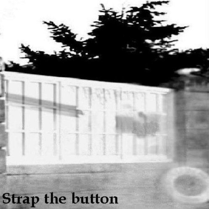 The Un-Named Gwyn EP | Strap The Button