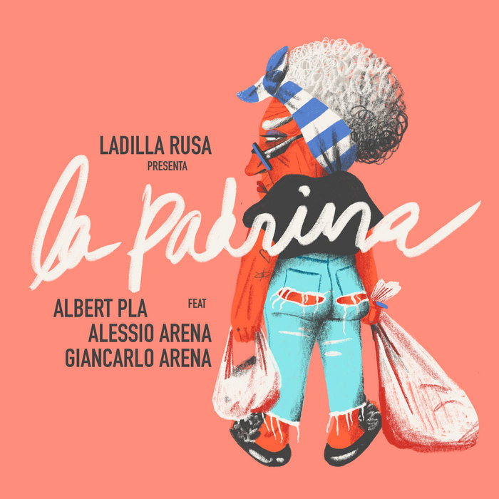 La Padrina ft. Albert Pla, Alessio Arena & Giancarlo Arena | Ladilla ...