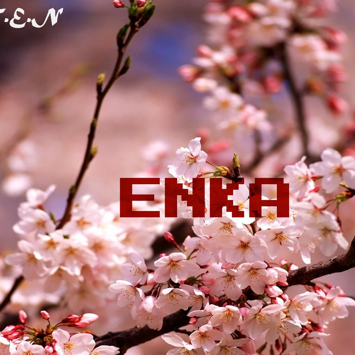 Enka | C.R.I.S.T.E.N