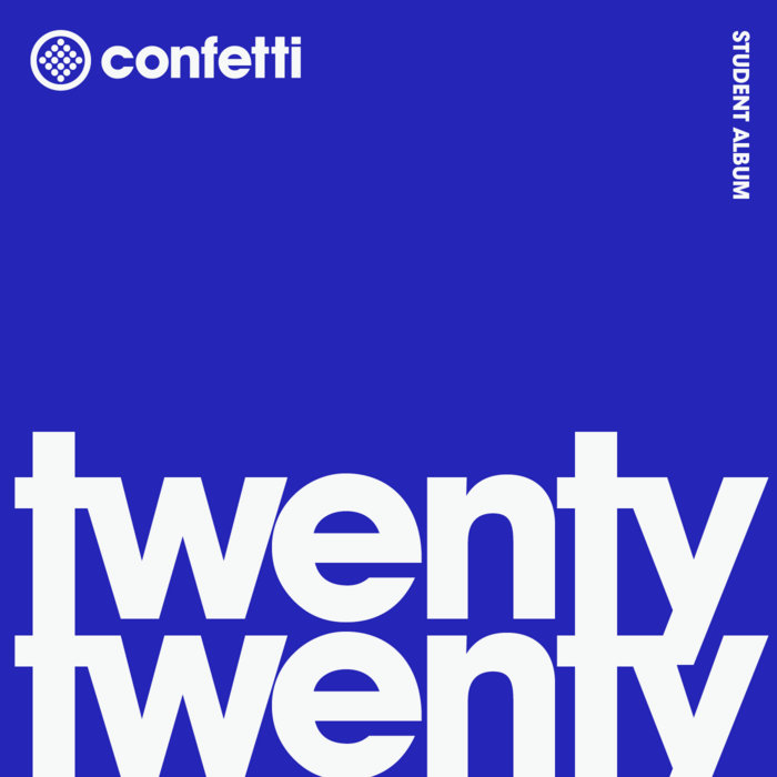 Confetti Album 2020 | Various Confetti Artists