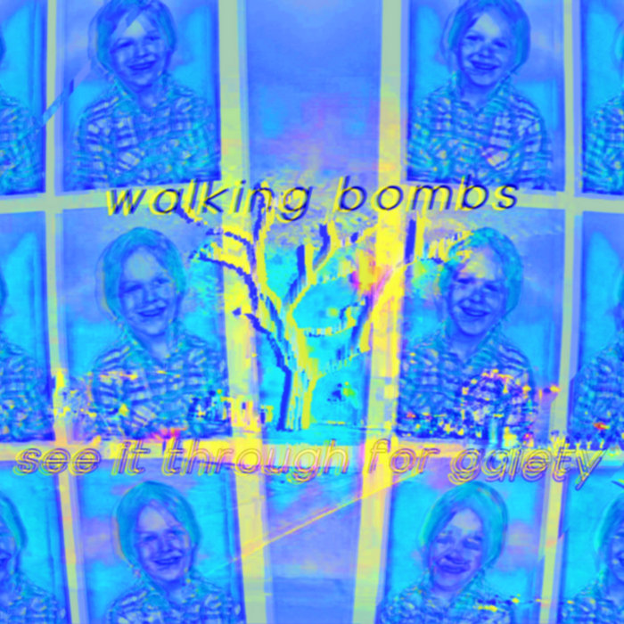 See It Through For Gaiety (EP) | Walking Bombs