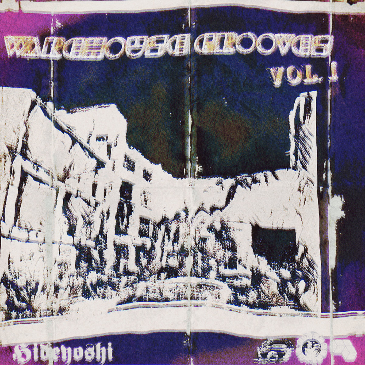WAREHOUSE GROOVES VOL. 1 | Hideyoshi.V94 | Virtua94 Records