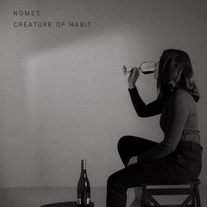 Creature of Habit | Nomes