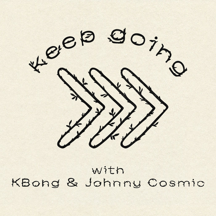 Keep Going (with KBong & Johnny Cosmic) | Mihali | Ineffable Records
