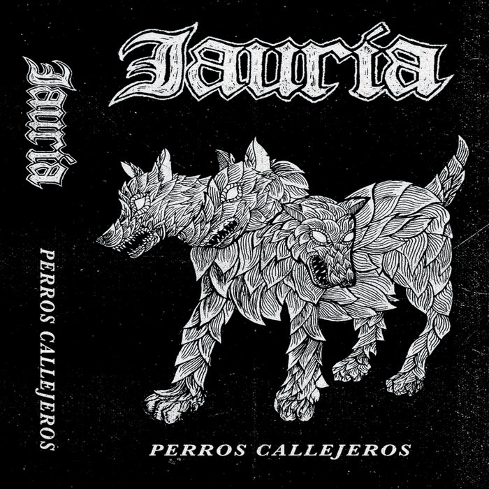 Jauria "Perros Callejeros" | DIY Kontraatak