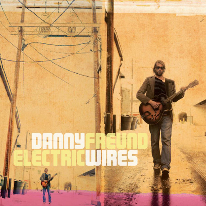 Electric Wires | danny freund